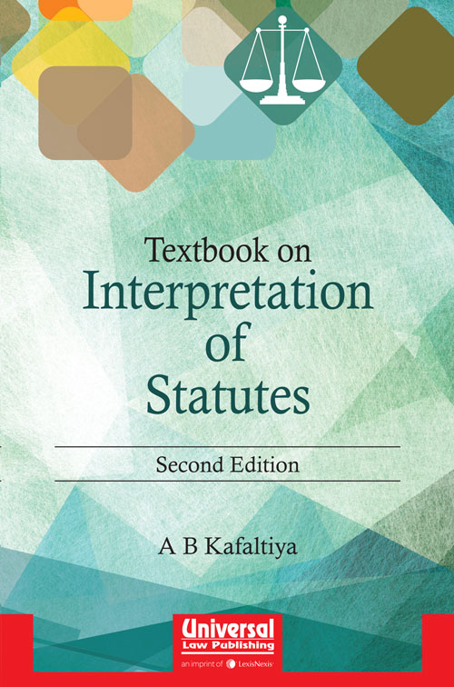 Textbook on Interpretation of Statutes